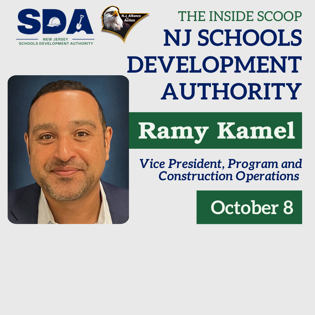 The Inside Scoop with NJ Schools Development Authority – New Jersey Alliance For Action